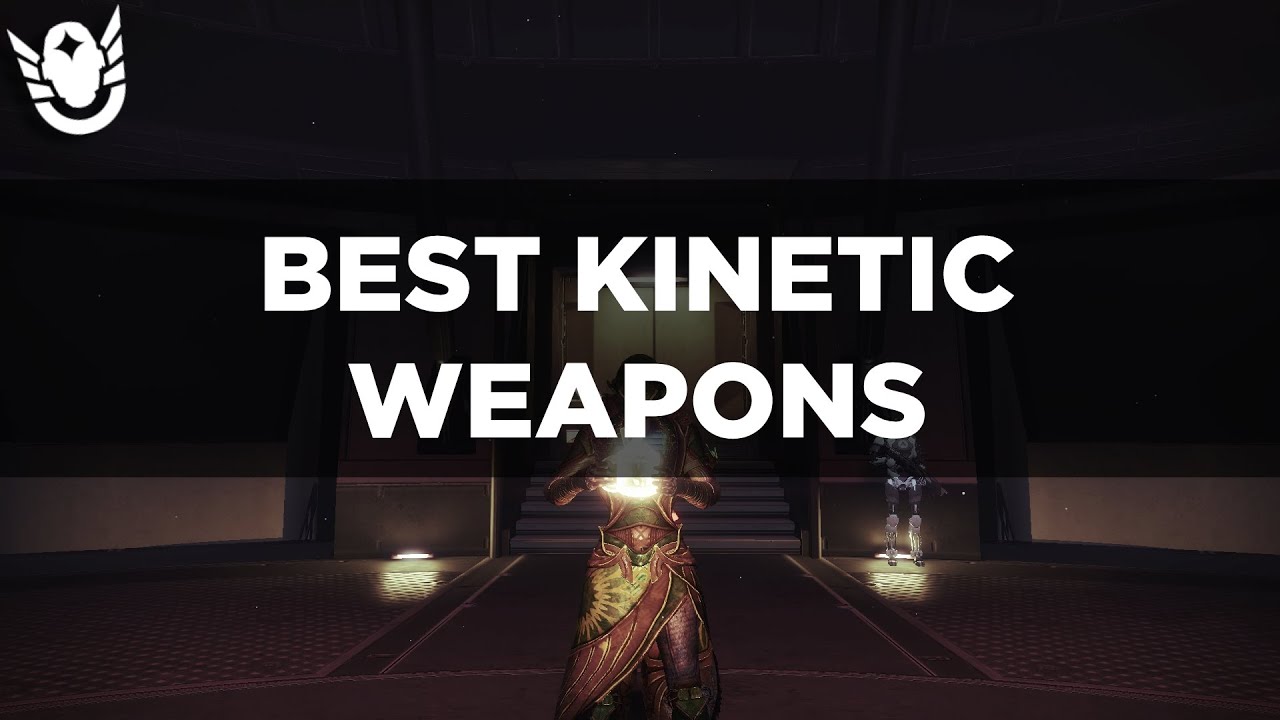 GET THESE 10 AMAZING KINETIC WEAPONS BEFORE LIGHTFALL! - YouTube