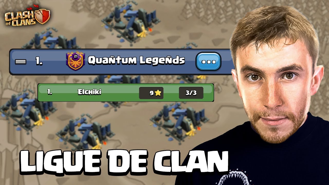 J’ai fait la Ligue de CLANS chez Quantum Legends ! Clash of Clans - YouTube