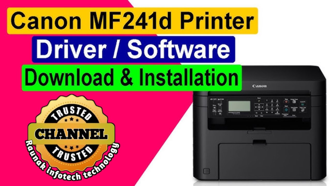 How to download & install Canon image CLASS MF 241D Printer Driver ...