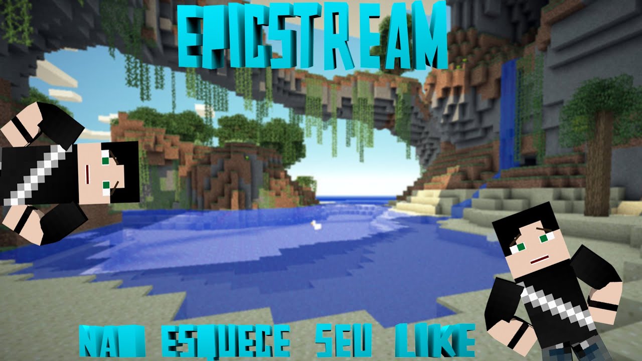 EPICSTREAM - Hardcore Games Em HD - ft Hunter Gamer e GustavowAK - YouTube