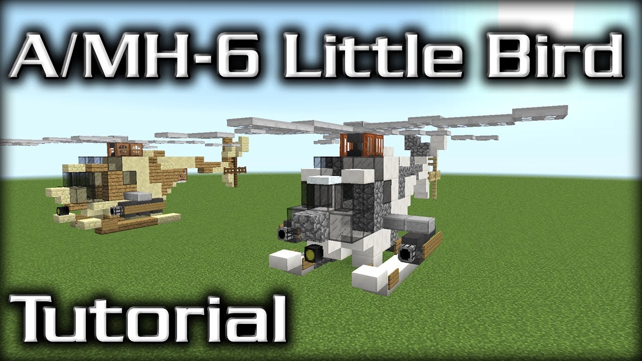 Minecraft Tutorial: How to Make an A/MH-6 Little Bird - YouTube