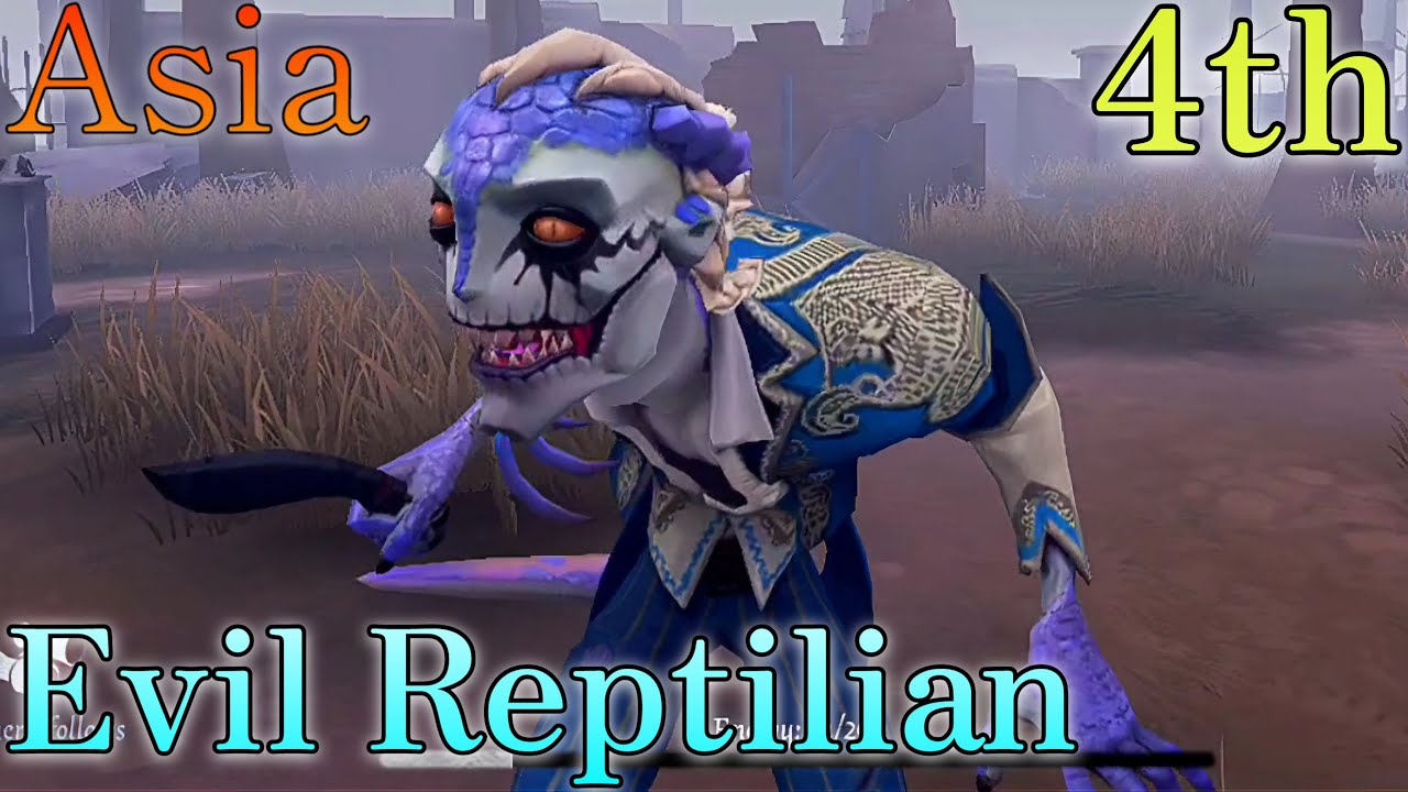 4th Evil Reptilian｜摩トカゲ｜孽蜥｜재앙의 도마뱀【IdentityV】【第五人格】【제5인격】【idv】【pro ...