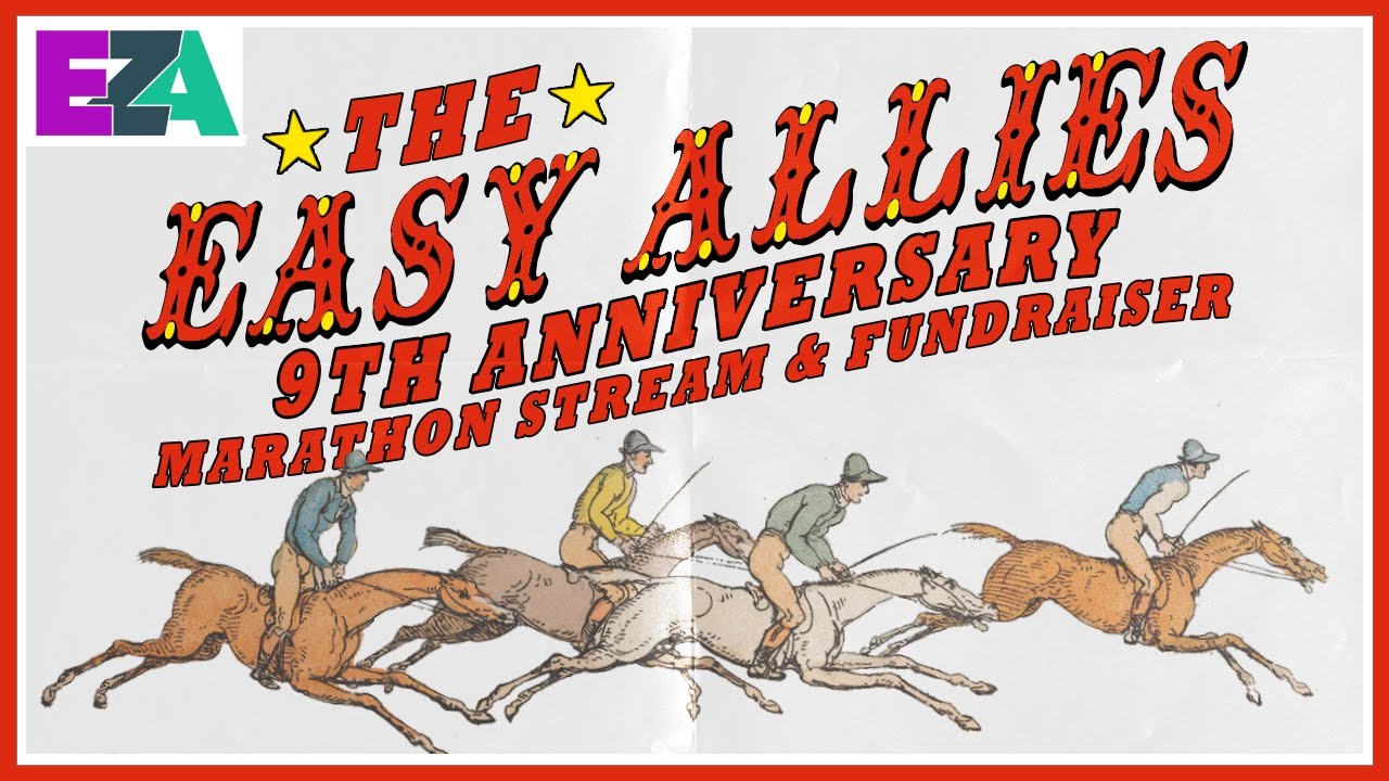 Easy Allies 9th Anniversary Extravaganza! - YouTube