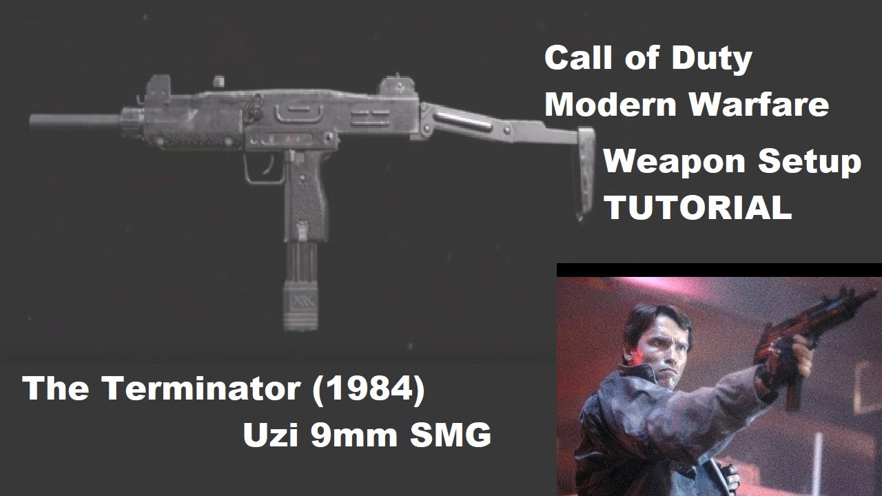 Modern Warfare Uzi 9mm Terminator Tutorial - YouTube
