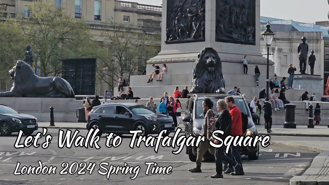 London - City Walking Tour April 2024. Let's Walk From Charing Cross to ...