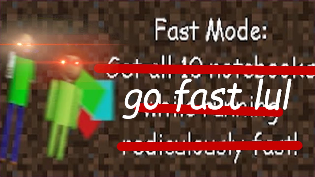 GOTTA GO FAST MODE BECAUSE UHHHH UHHHMMM FAST - YouTube