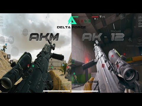AKM or AK-12 | Garena Delta Force Mobile (CBT) - YouTube