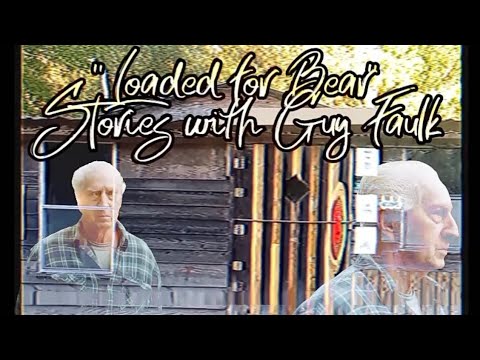 Loaded for Bear | Grandaddy's Tales - Stories with Guy Faulk - YouTube