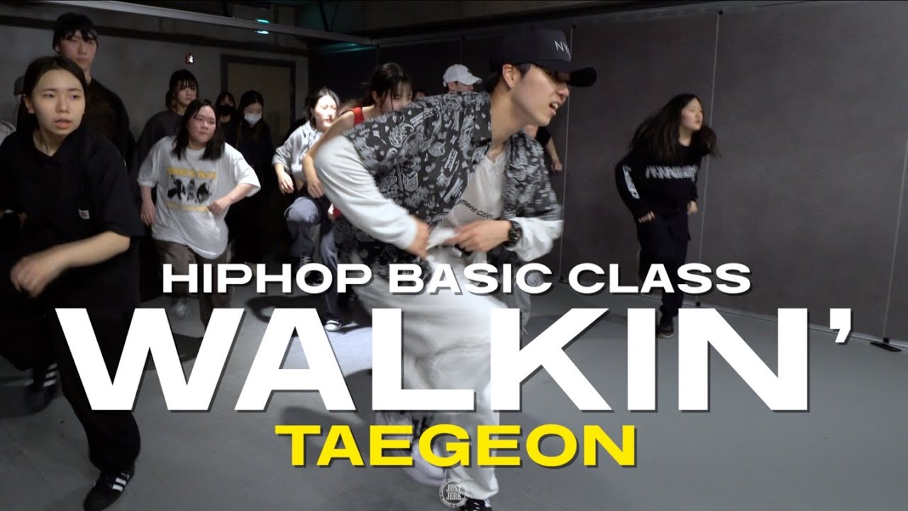 TAEGEON HIPHOP BASIC Class | Ocean Wisdom - Walkin' | @JustjerkAcademy ...