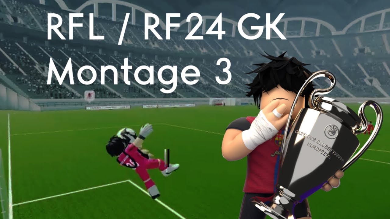RFL / RF24 | GK Montage 3 - YouTube
