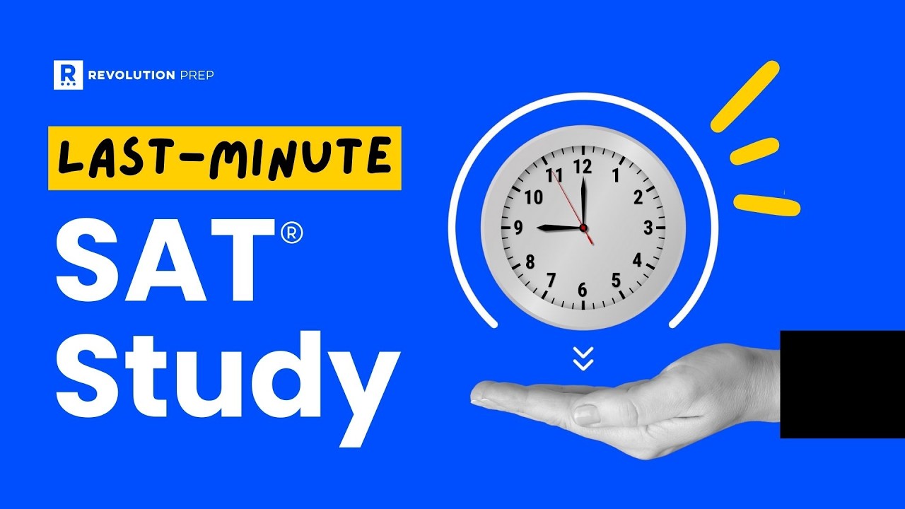 Last-Minute SAT Study - YouTube