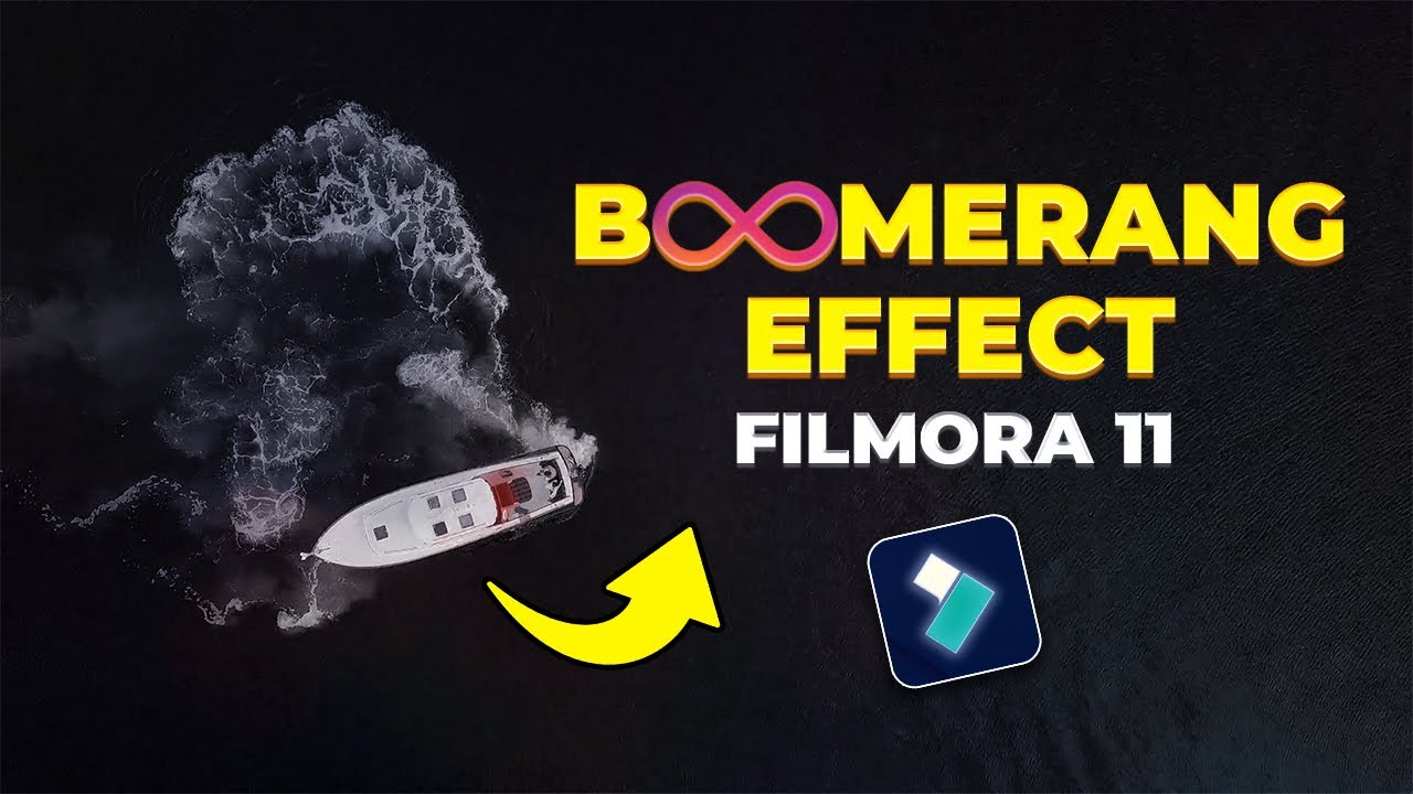 How To Make Boomerang Video Effect On Filmora 11 - YouTube