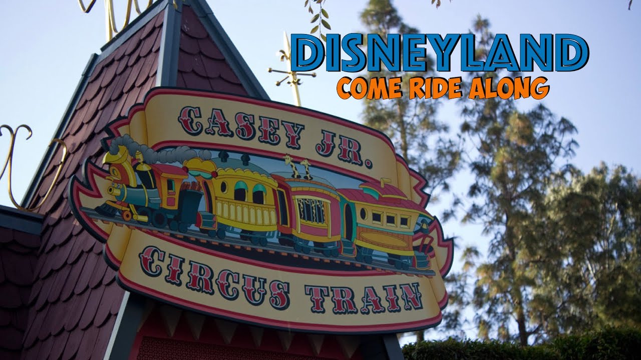 Casey Jr. Circus Train Ride Along. #Disneyland 😎POV - YouTube