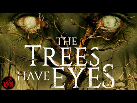 THE TREES HAVE EYES | Horror Slasher | Full Movie | @FilmIsNowHorrorMovies