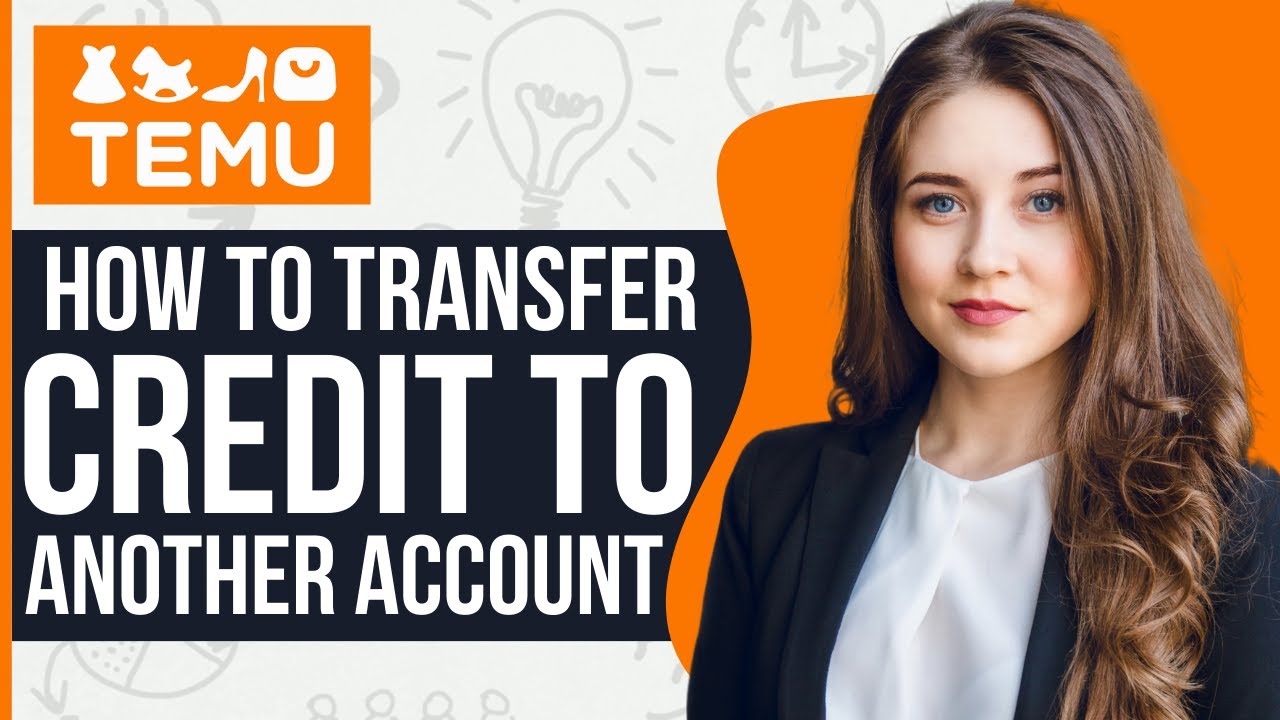 How To Transfer Temu Credits To Another Account (2024) - YouTube