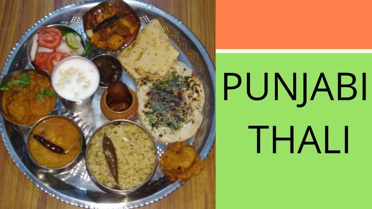 जबर्दस्त पंजाबी थाली जिसे देख कर मुँह में पानी आ जायेगा | punjabi thali ...