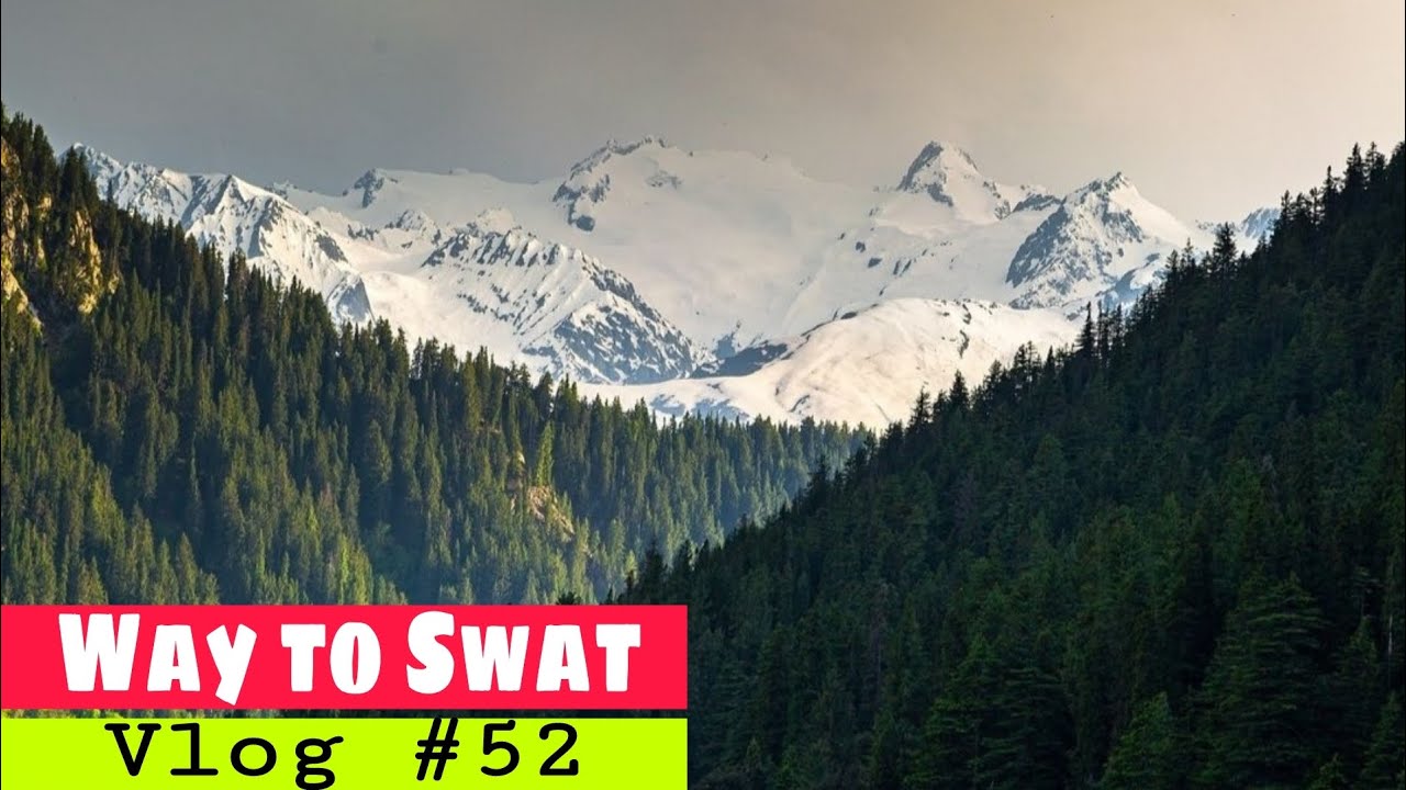 Way to Swat 🤩😍 | Swat valley ka tour keya 🥰😝 | Police ny rok k checking ...