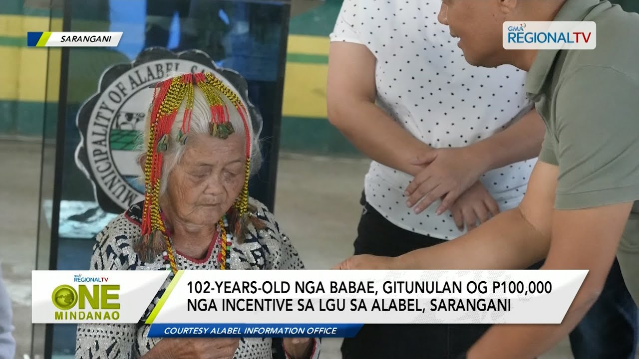 One Mindanao: 102-years-old nga babae, gitunulan og P100,000 sa LGU sa ...