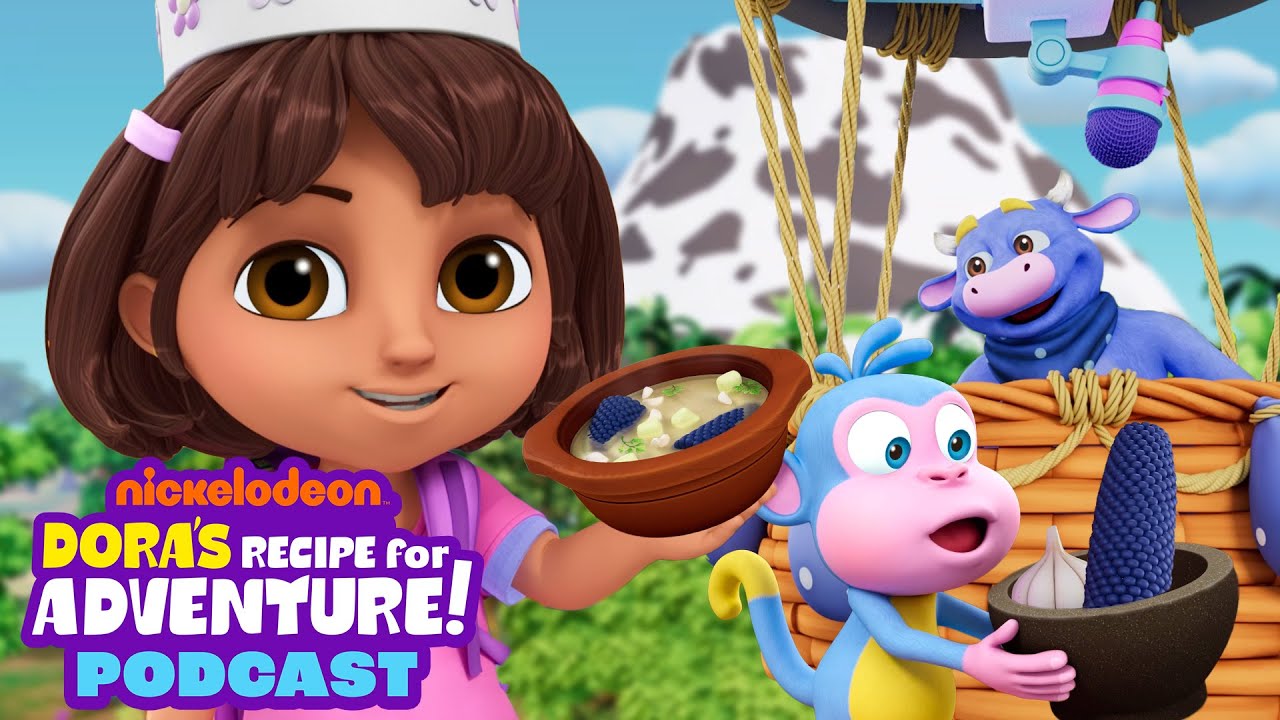 Dora’s Recipe for Adventure Podcast #3: The Magic Stone Soup! 🍲 | Dora ...
