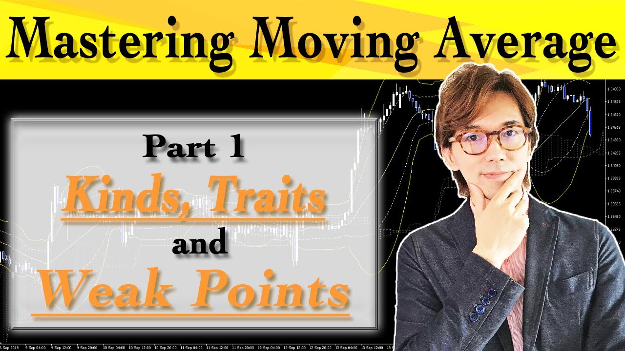 Moving Average Part 1: Kinds, Traits, and Weak Points - YouTube