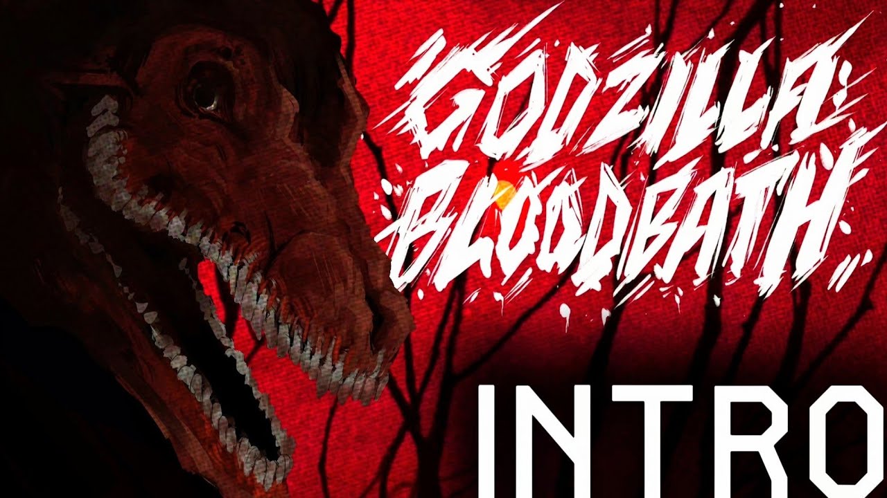 GODZILLA: BLOODBATH [INTRO/OPENING] (Early look) - YouTube