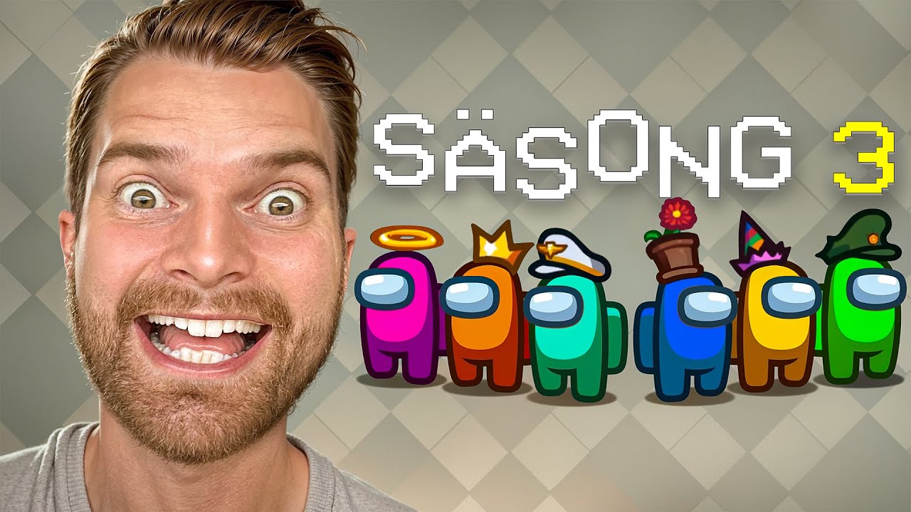 SÄSONG 3 VI FORTSÄTTER! | Among Us - YouTube