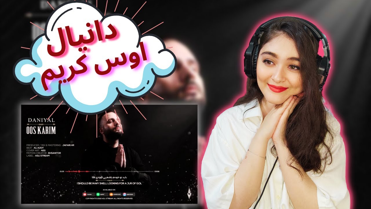 💖DANIYAL "OOS KARIM" (REACTION) | ری اکشن به ترک اوس کریم دانیال💖 - YouTube