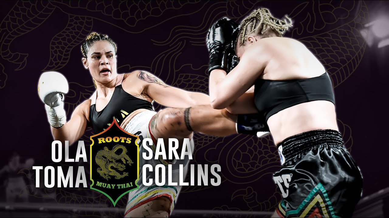 FULL FIGHT | Roots Muaythai 14: Sara Collins vs Ola Toma - YouTube