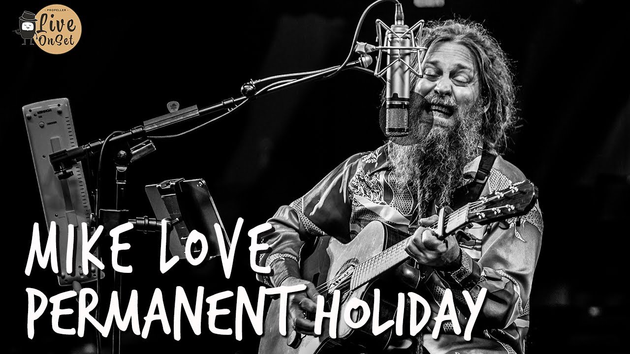 Mike Love Permanent Holiday