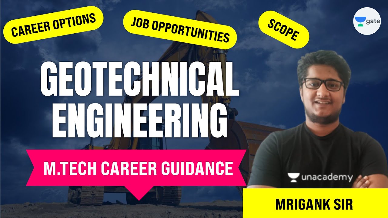 Geotechnical Engg: Career Options, Scope, Job Opportunities | Career ...