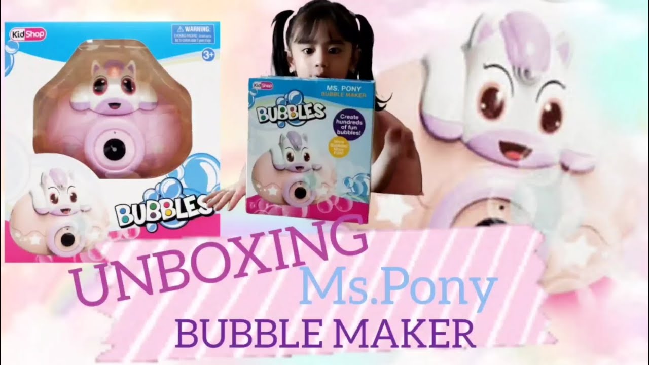 UNBOXING MS.PONY BUBBLE MAKER - YouTube