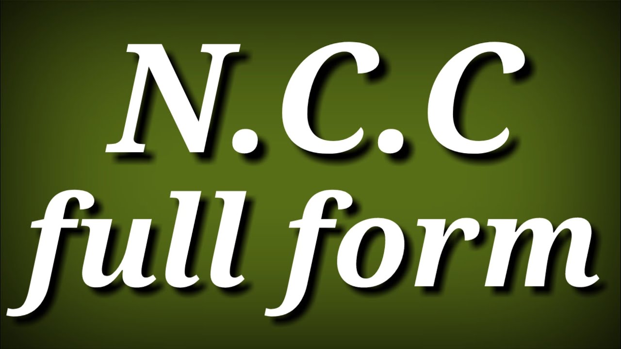 NCC Full Form NCC Full Form NCC Meaning YouTube NCC Full Form NCC Full Form NCC Meaning YouTube