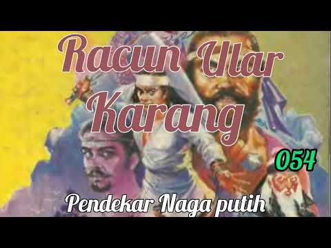 Serial Pendekar Naga Putih 054 Racun Ular Karang