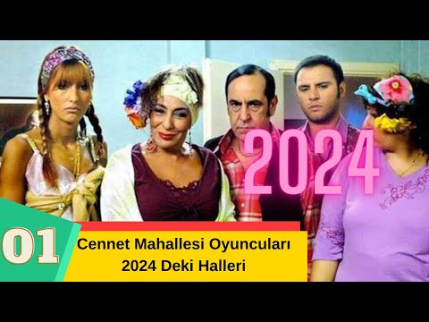 CENNET MAHALESİ OYUNCULARI 2024