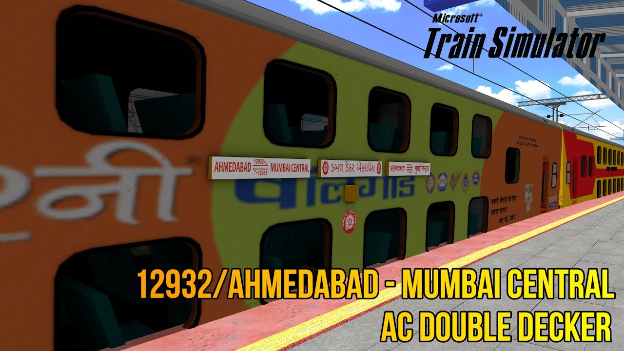 Amazing 12932 / Ahmedabad Mumbai Double Decker Train Gameplay | MSTS ...