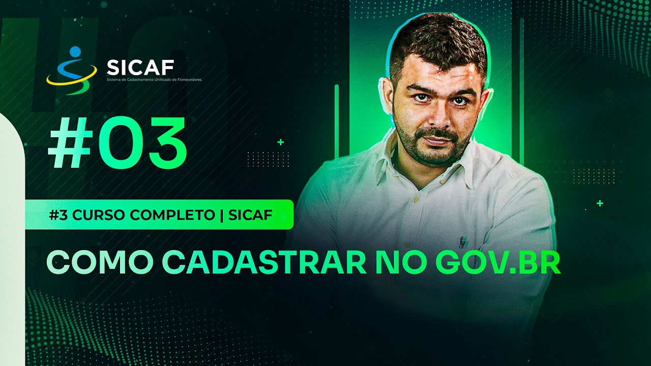 #3 SICAF - COMO CADASTRAR NO GOV.BR | TUTORIAL - YouTube