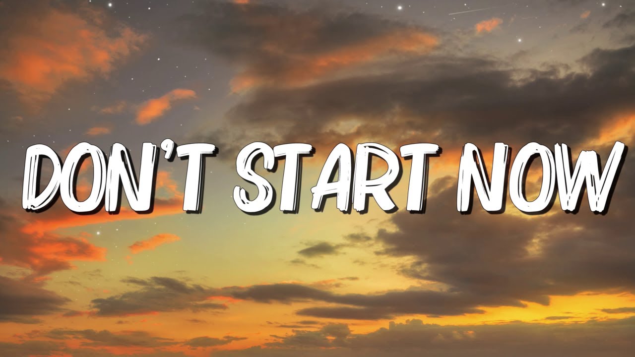 Don't Start Now - Dua Lipa (Lyrics) || Justin Bieber , Ava Max ...