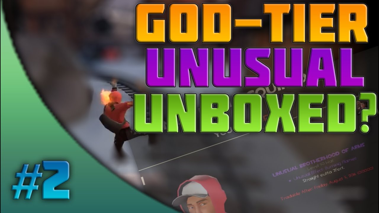 [TF2] God Tier Unusual Unboxed #2 | Burning Flames BOA | 3400+ Keys ...