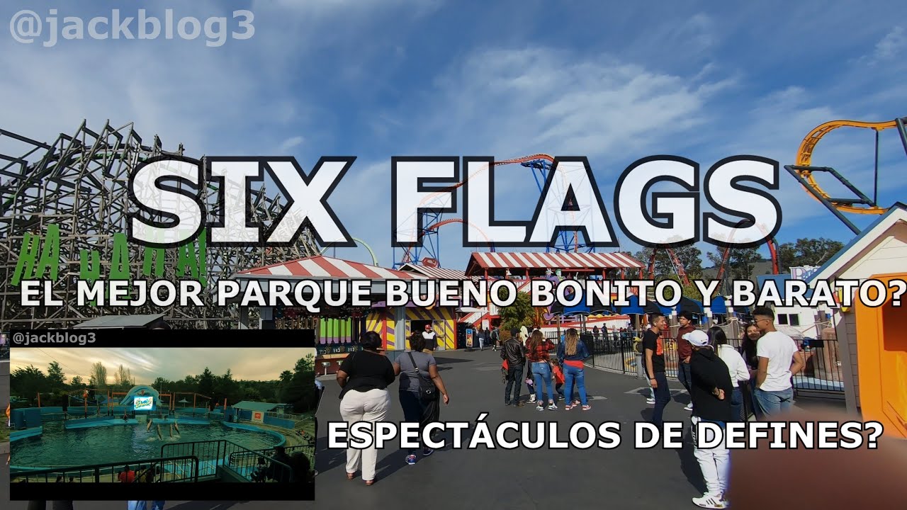 EL MEJOR PARQUE DE DIVERSIONES DE SAN FRANCISCO - SIX FLAGS // JACK ...