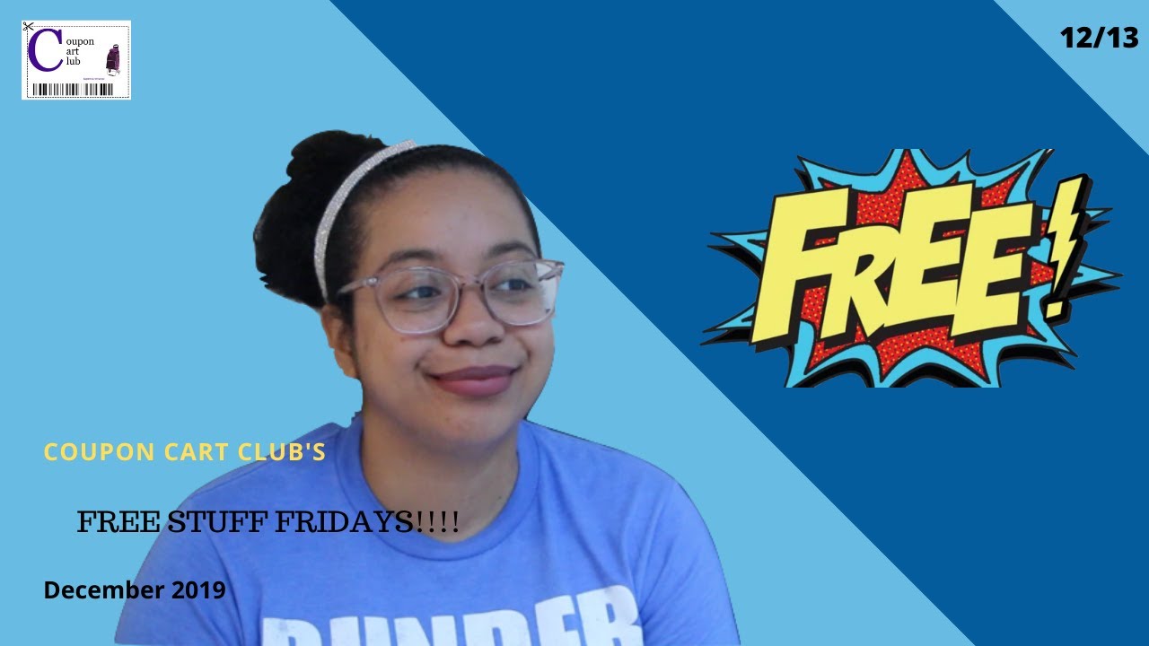 FREE STUFF FRIDAY 12/13 - YouTube