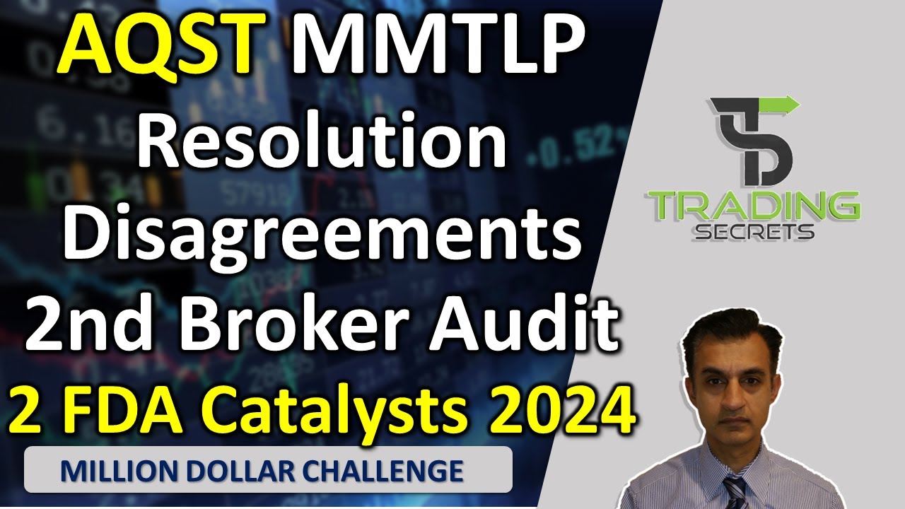 AQST 2 huge FDA catalysts in 2024. MMTLP Resolution disagreements plus ...