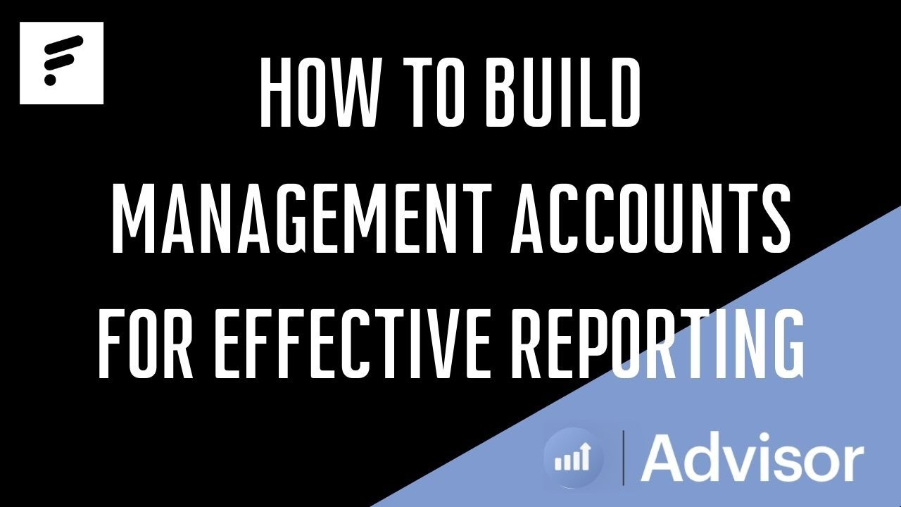 How to Build Management Accounts for Effective Reporting - YouTube