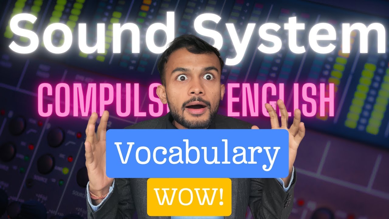 Sound System | Important Rules and Regulations | Compulsory English ...