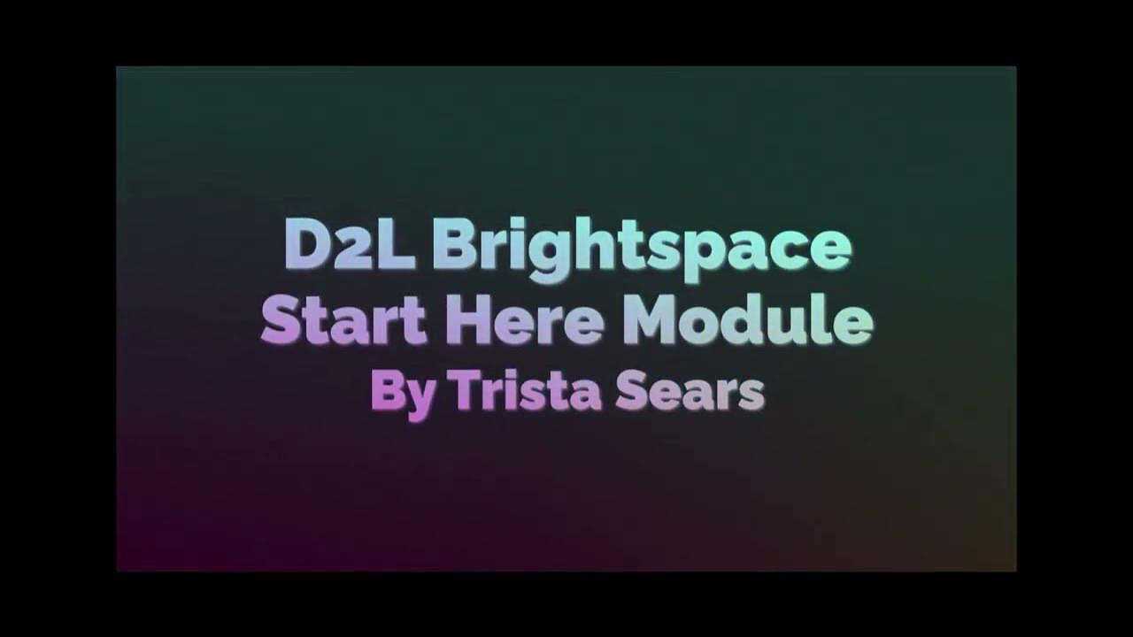 Creating Start Here Page in D2L Brightspace - YouTube