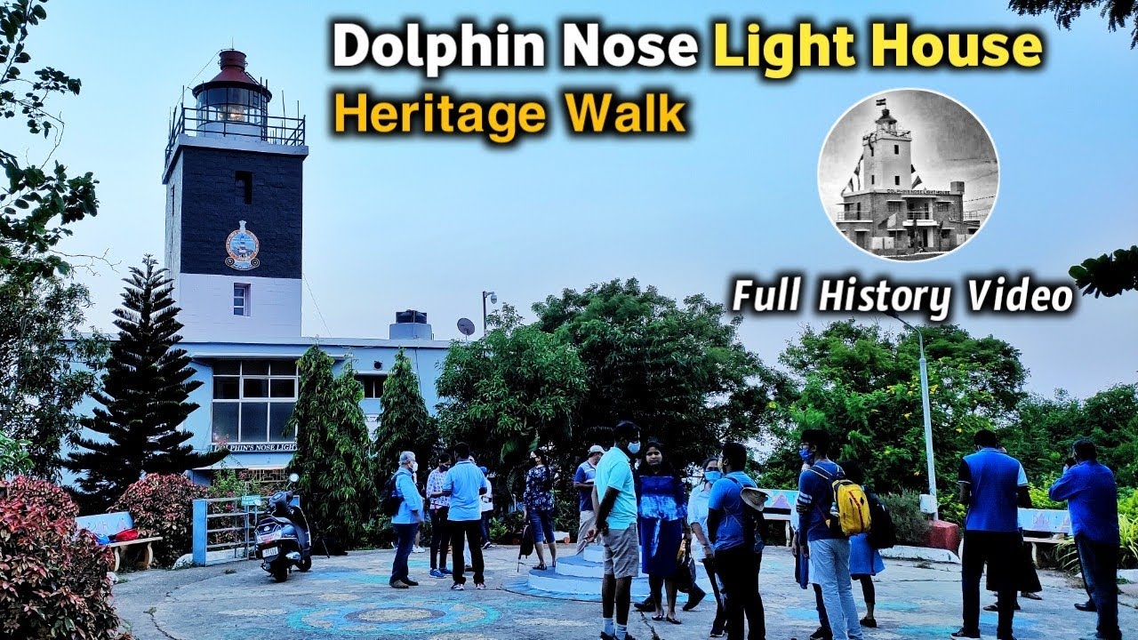 Dolphin Nose Light House Heritage Walk || Vizag Heritage Series ...