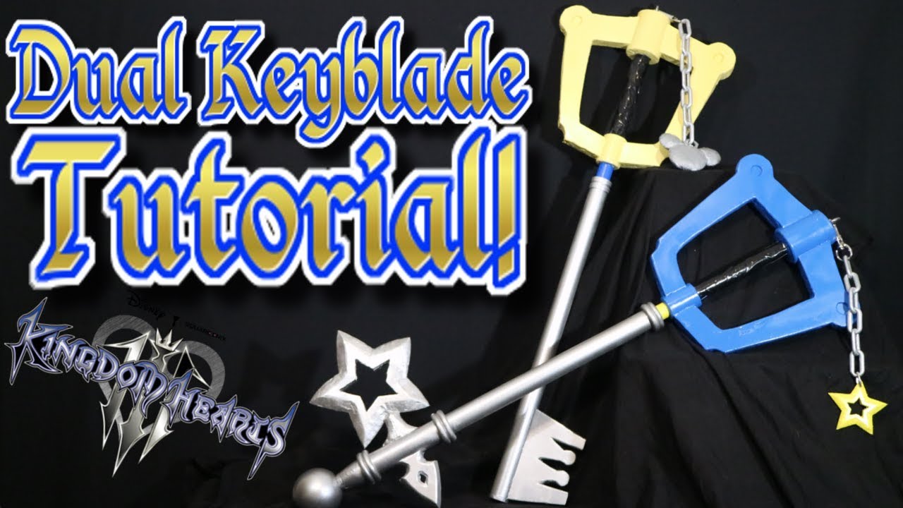 Cosplay Keyblade Tutorial (Kingdom Key & Starlight) - YouTube