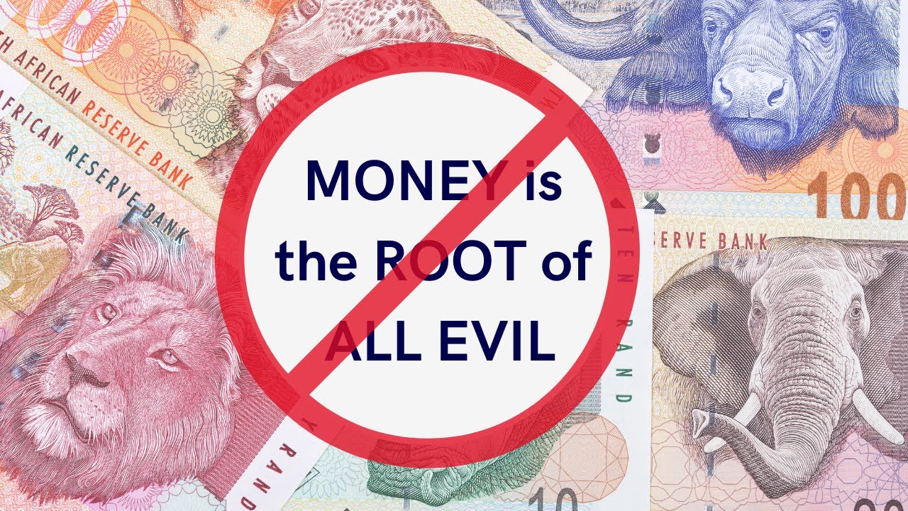 Is money truly the root of all evil? | Our relationship with money in ...