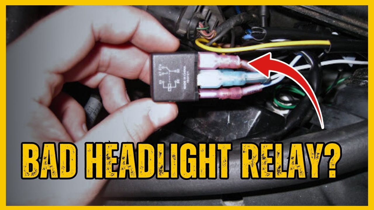 Bad Headlight Relay Symptoms: 5 Common Failure Signs - YouTube