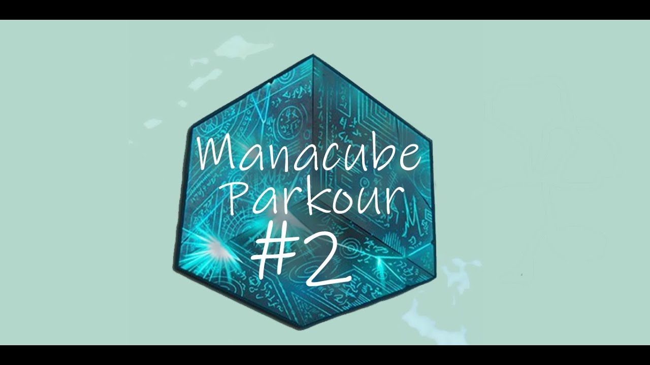 Manacube Parkour #2 - YouTube