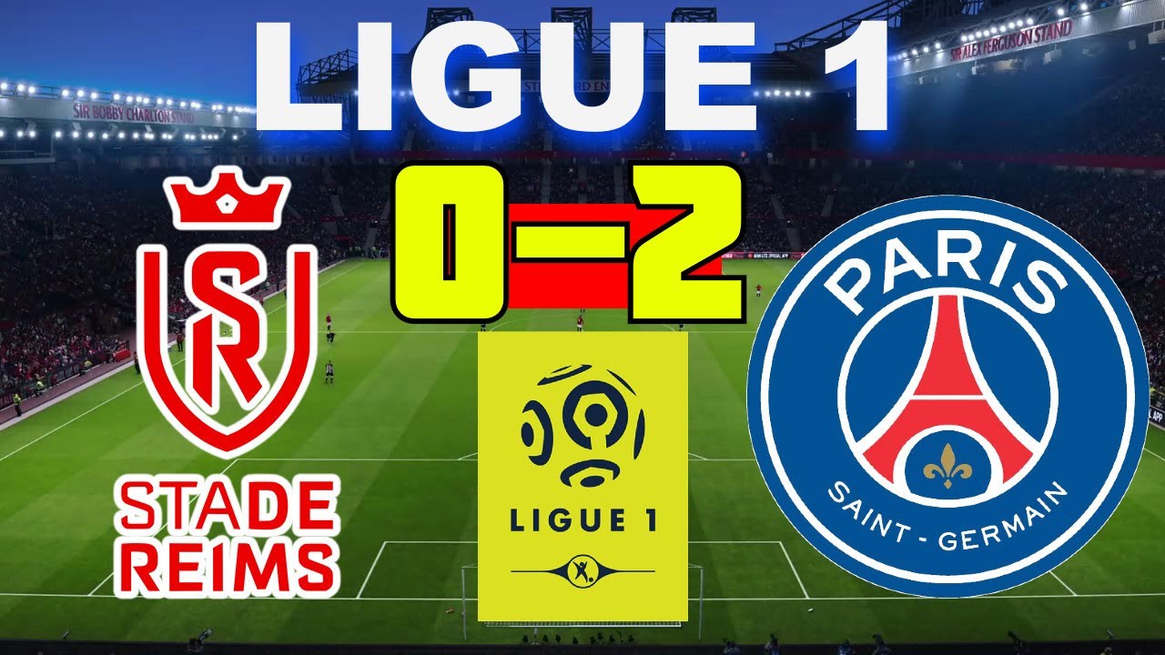 Reims vs PSG 0-2 | Ligue 1 Francia - 29/08/21 | Partido Completo HD ...
